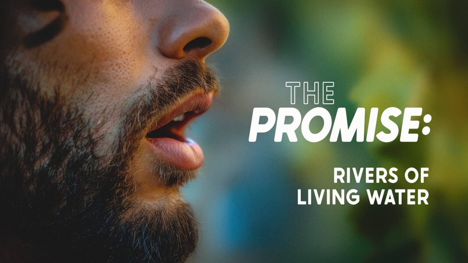 The Promise: Rivers Of Living Water | Santa Maria Foursquare Church